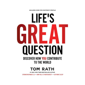 Podcast 774: Life’s Great Question-Discover How You Contribute to the ...